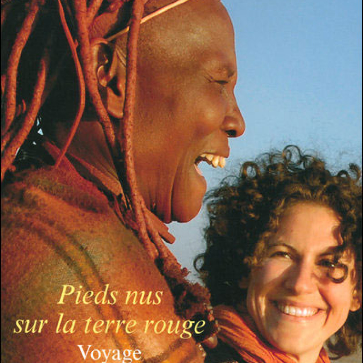 Pieds nus sur la terre rouge - Boutique - Babel Voyages